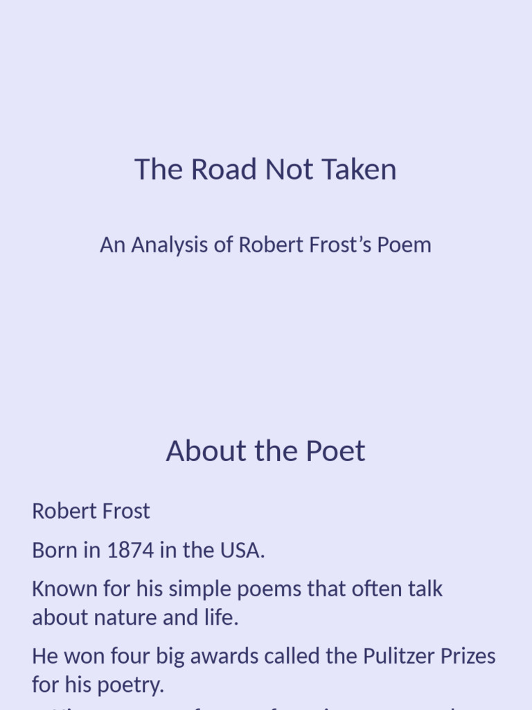 The Road Not Taken: An Analysis of Robert Frost's Poem | PDF