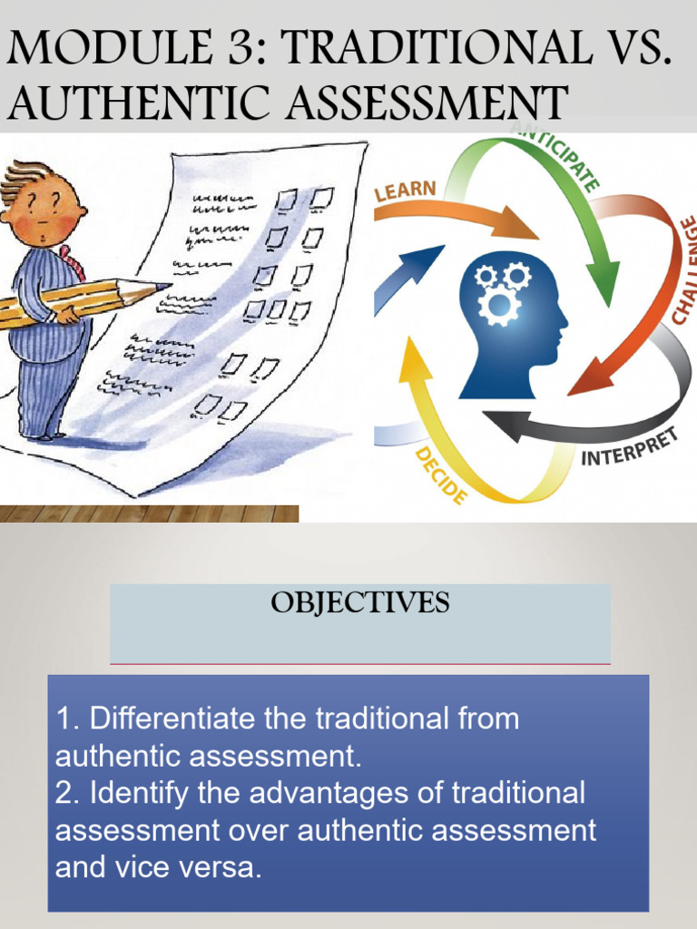 Module 3 Traditional vs. Authentic Assessment | PDF