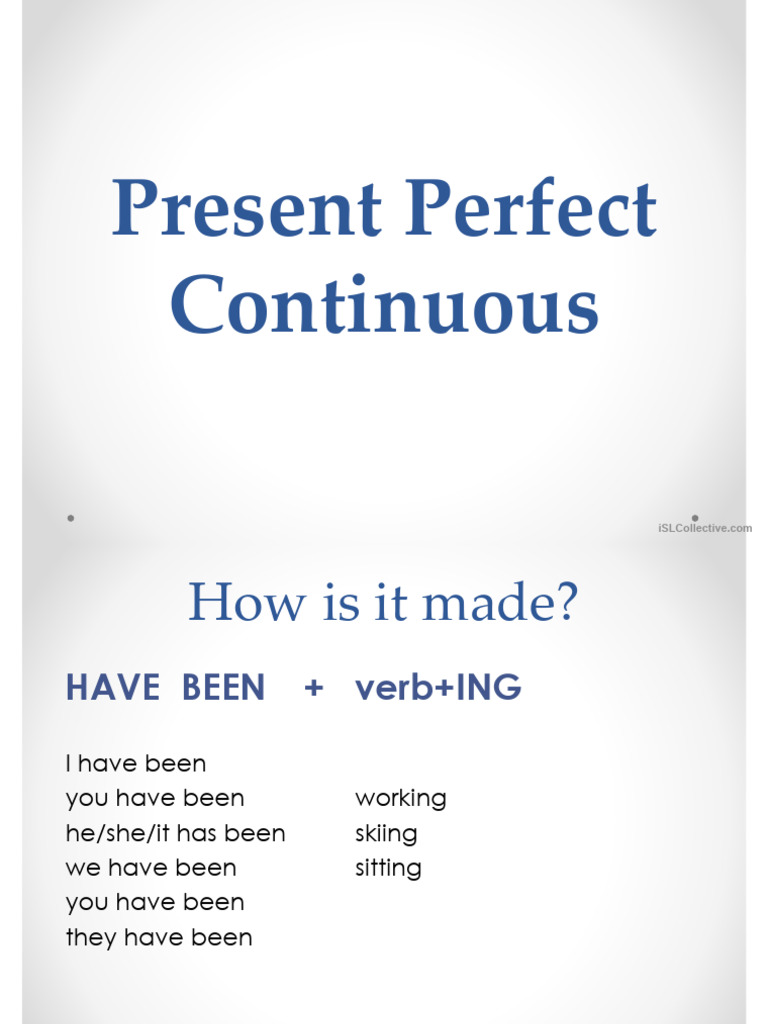Present Perfect Continuous | PDF
