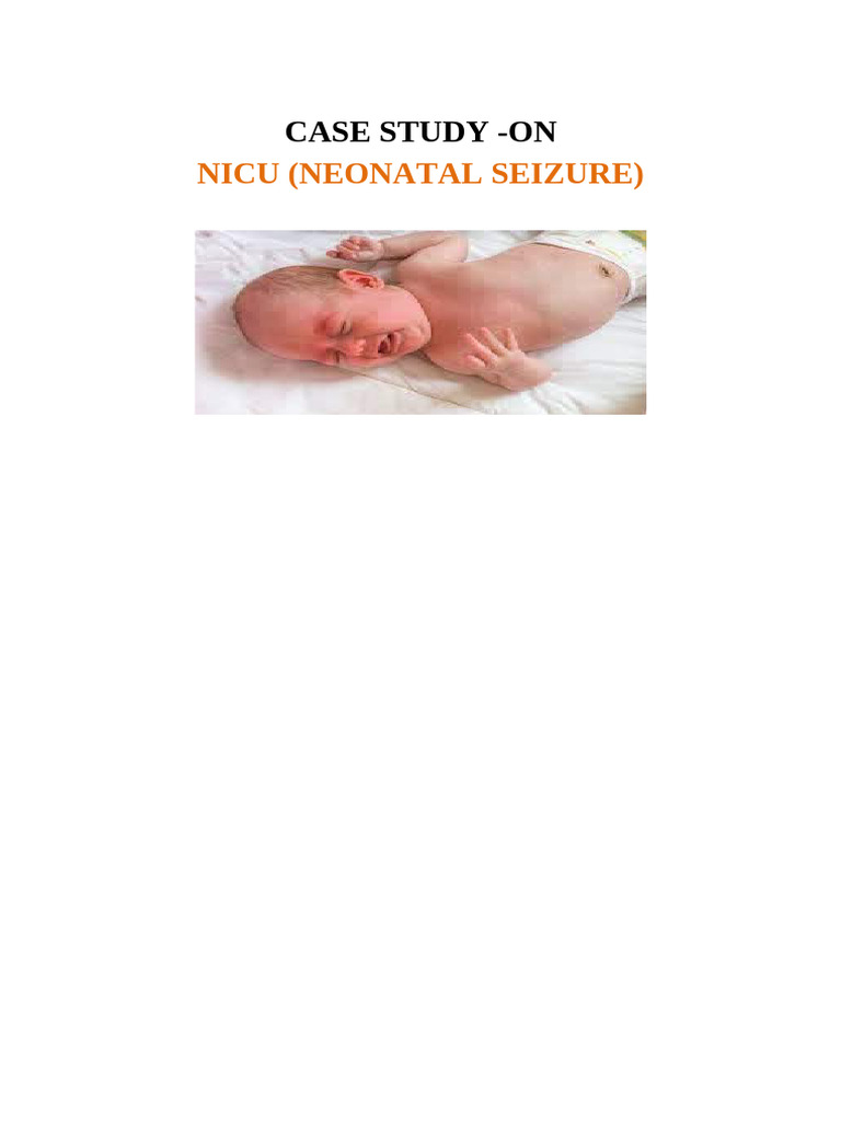 Neonatal Seizure Case Study | PDF | White Blood Cell | Infants