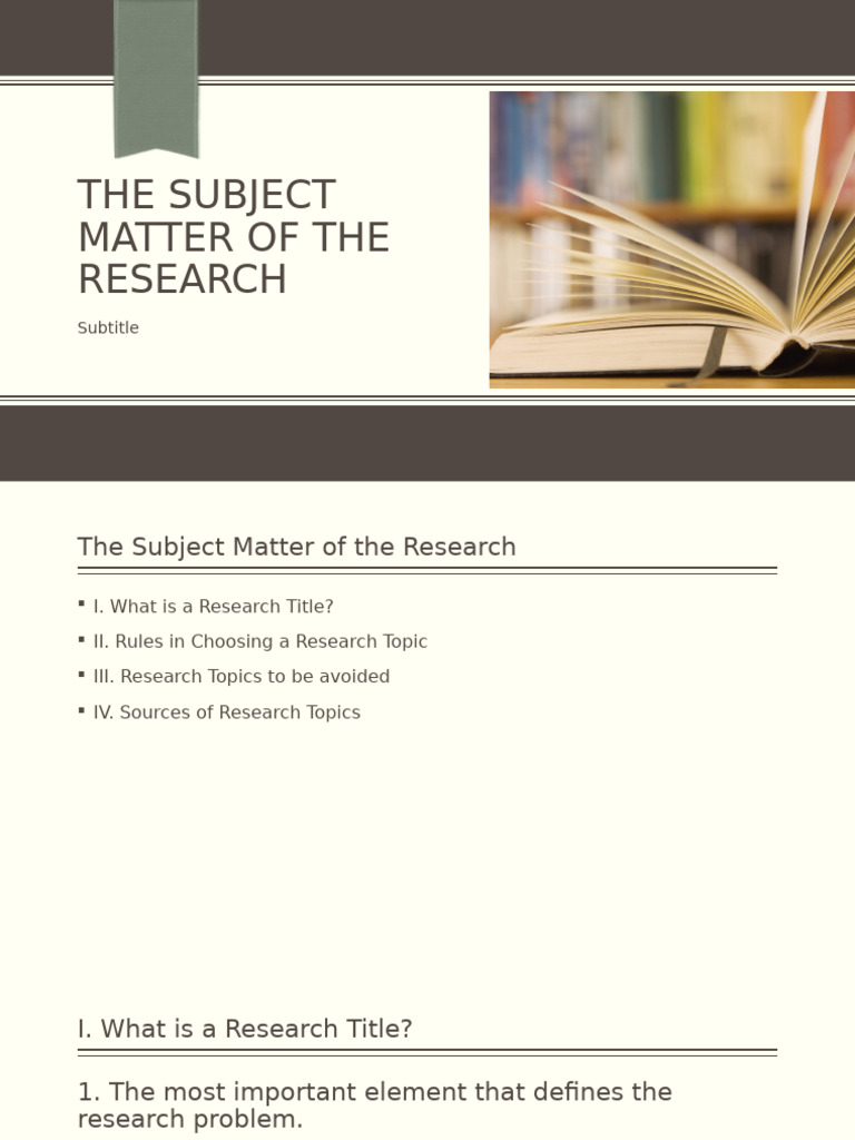 The Subject Matter of The Research | PDF | Human Communication | Cognition