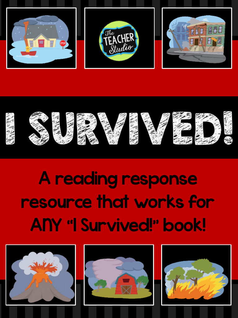 I Survived!: A Reading Response Resource That Works For | PDF | Reading ...