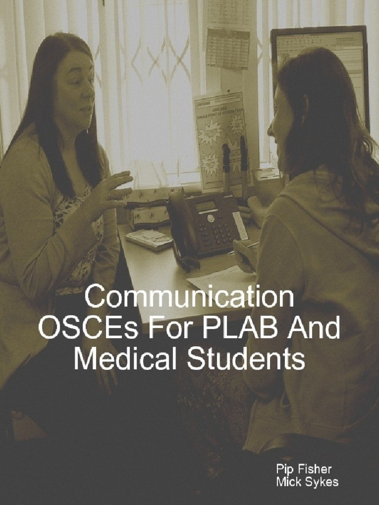 OSCEs for PLAB and Medical Students (Pip Fisher, Mick Sykes) (Z-lib.org ...