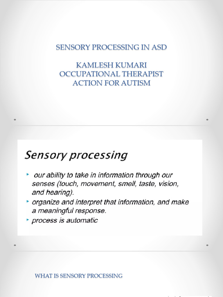 Sensory Processing in ASD | PDF | Senses | Somatosensory System