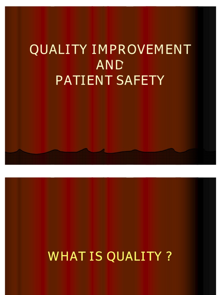 Quality Improvement and Patient Safety Advance Nursing Practice | PDF
