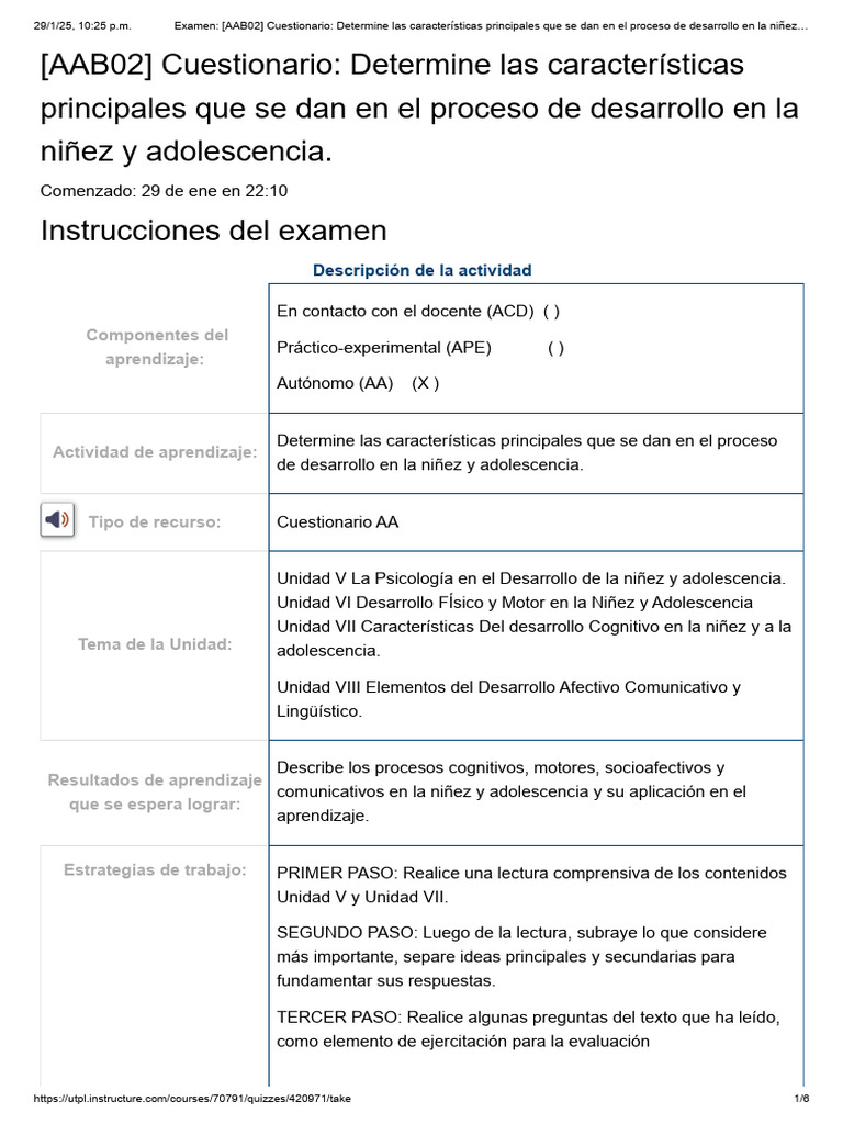 Examen - (AAB02) Cuestionario - Determine Las Características Principales Que Se Dan en El ...