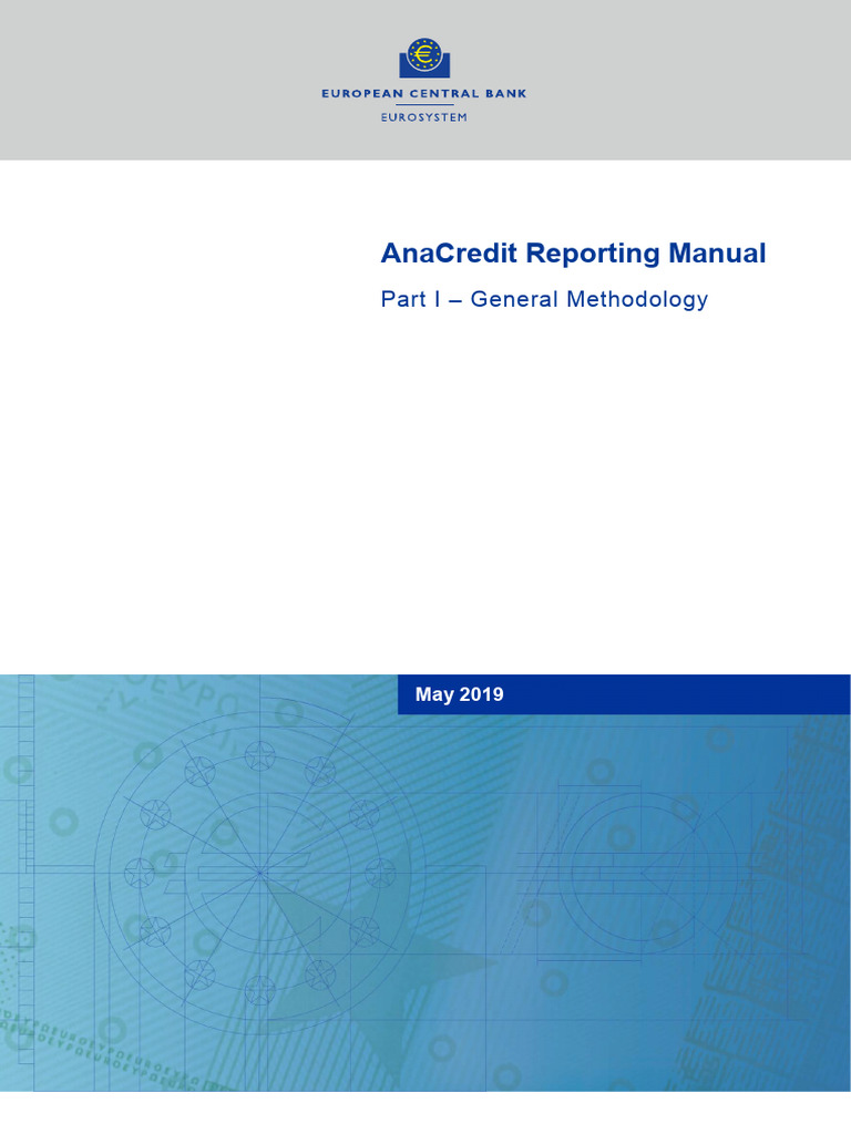 AnaCredit Reporting Manual Overview | PDF | European Central Bank | Data