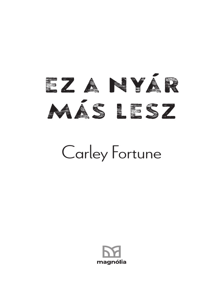 Carley Fortune: Ez A Nyár Más Lesz | PDF