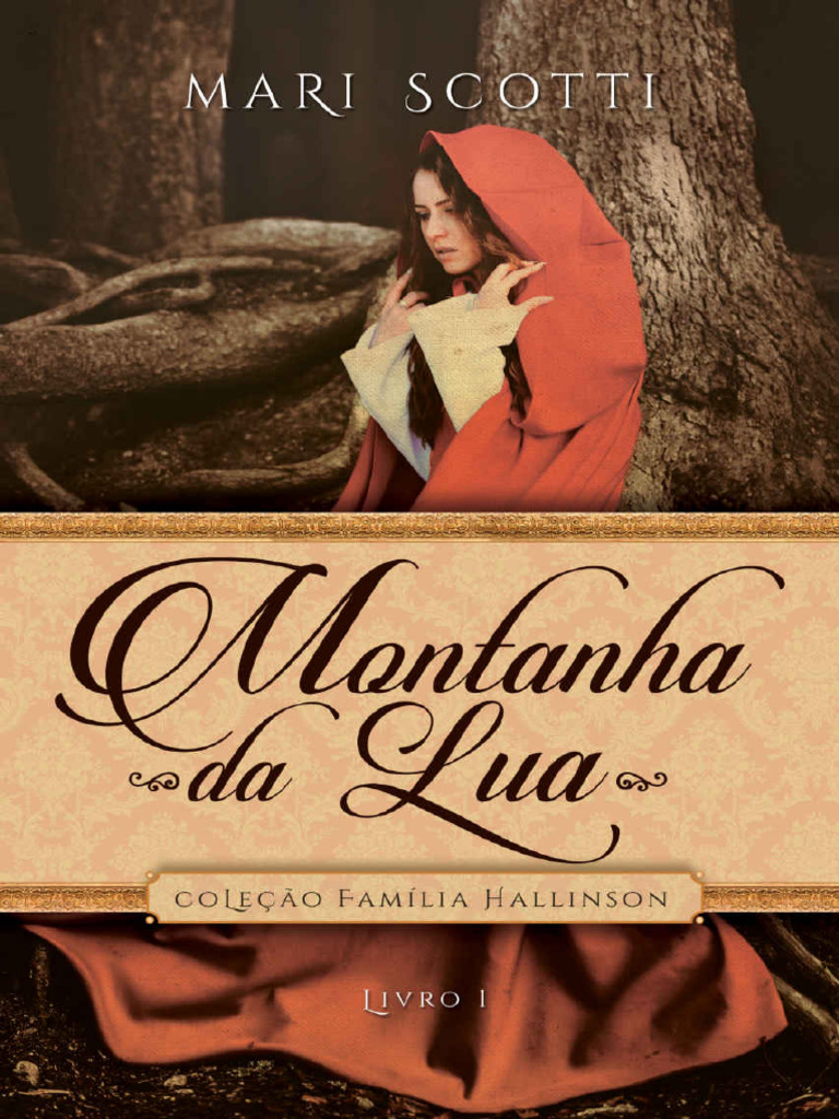 Montanha Da Lua (Colecao Famili - Mari Scotti | PDF | Família | Amor