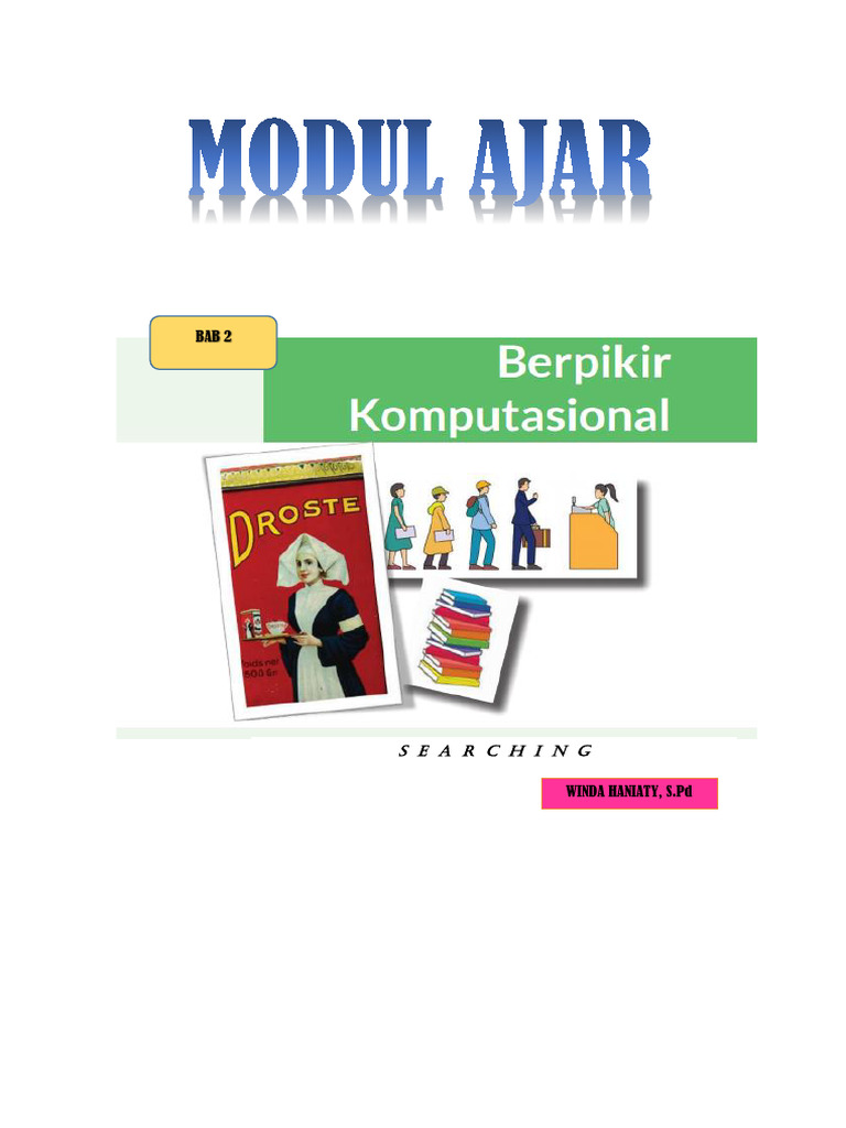 Modul Ajar Bab 2 Berfikir Kumputasional Searching | PDF