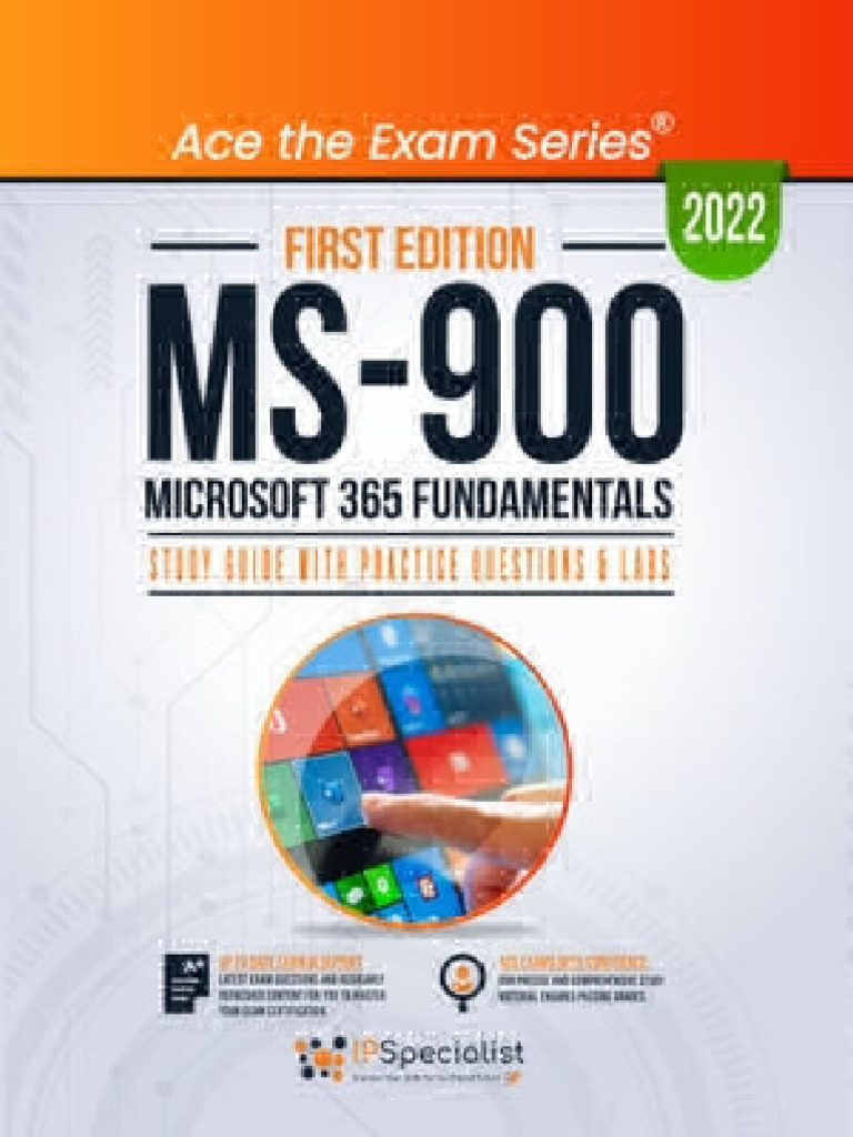 MS 900 Microsoft 365 Fundamentals +300 Exam Practice Questions 2022-1 ...