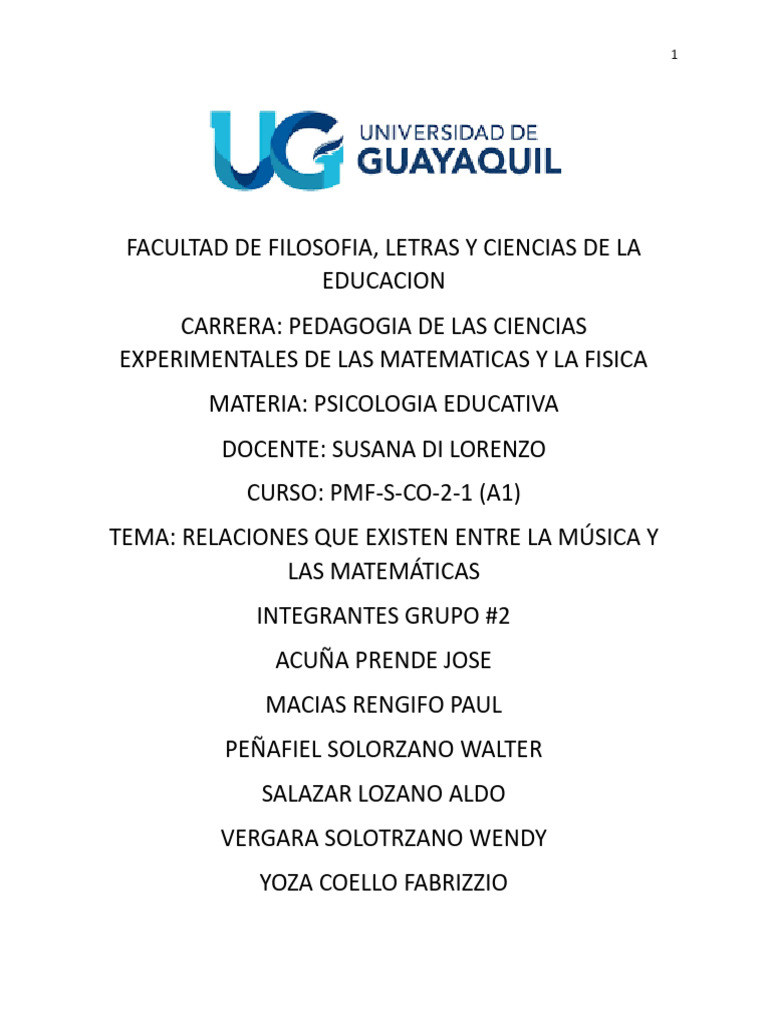 RELACIONES QUE EXISTEN ENTRE LA MÚSICA Y LAS MATEMÁTICAS Grupo 2 (1 ...