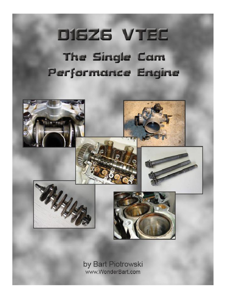 d16z6 Vtec | PDF | Throttle | Machines