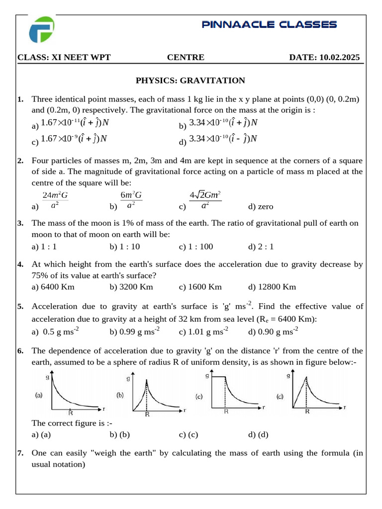 Xi Centre Phy Neet WPT 10.02.25 | PDF | Mass | Gravity
