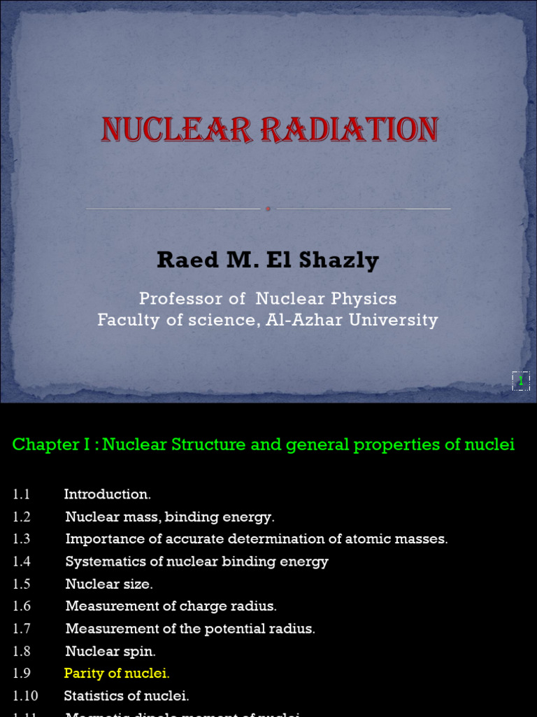 Nuclear Structure and Properties Overview | PDF | Radiation | Atomic ...