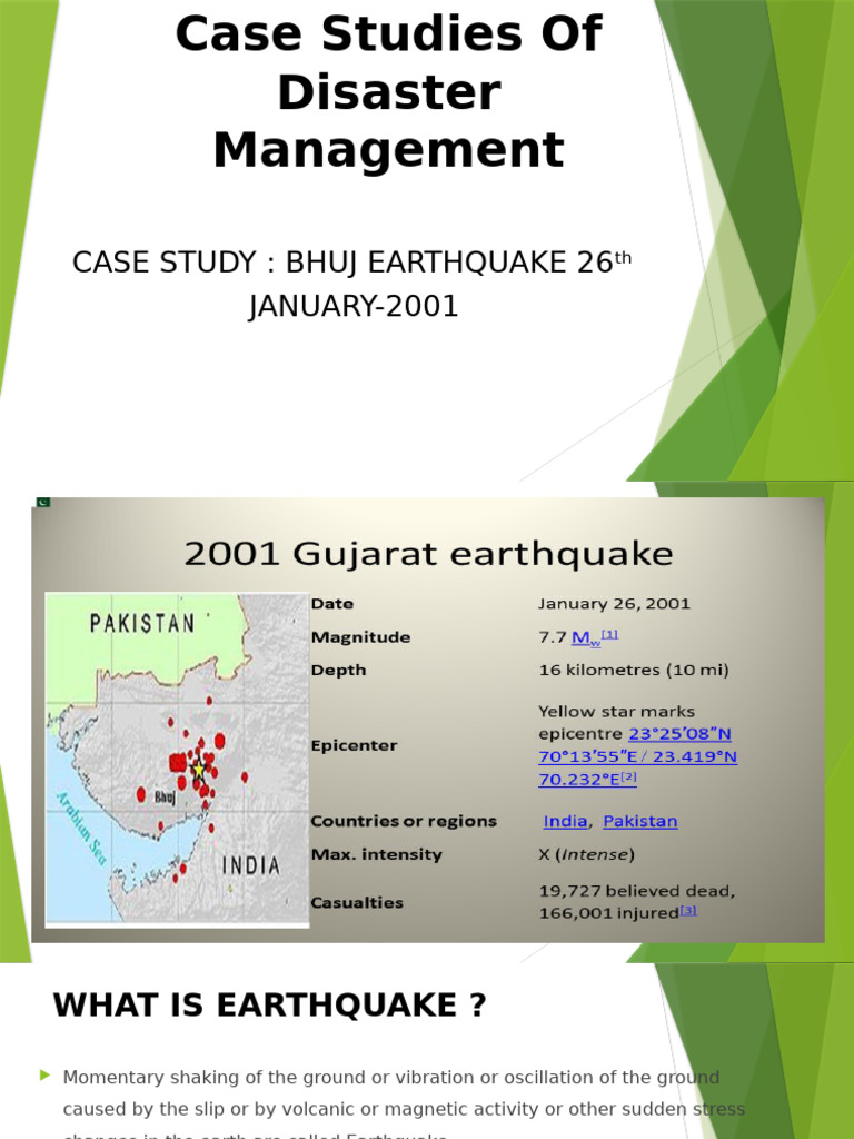 Bhuj Earthquake Case Studies of Disaster Management | PDF | Earthquakes ...