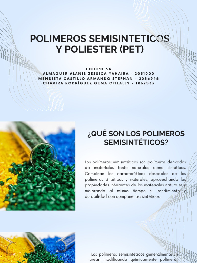 Polímeros Semisintéticos y PET | PDF | Polímeros | El plastico