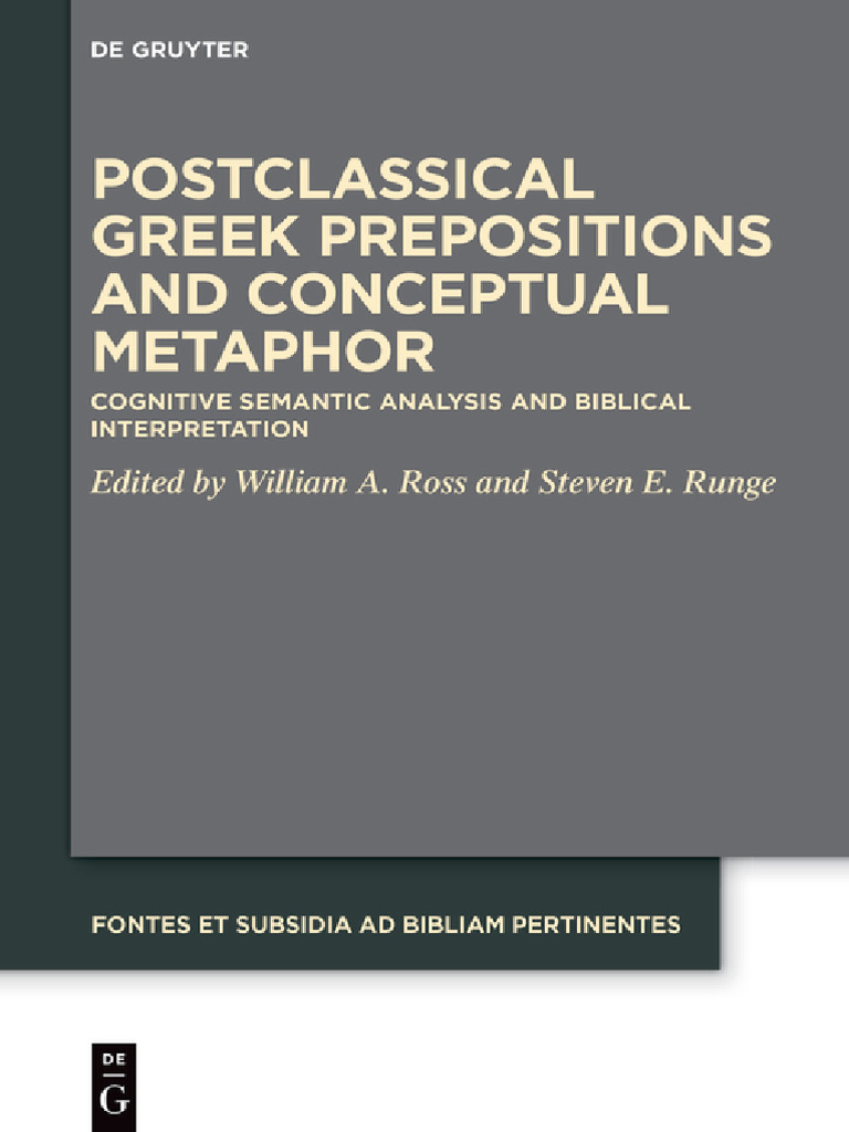 Ross, William a., Runge, Steven E. - Postclassical Greek Prepositions ...
