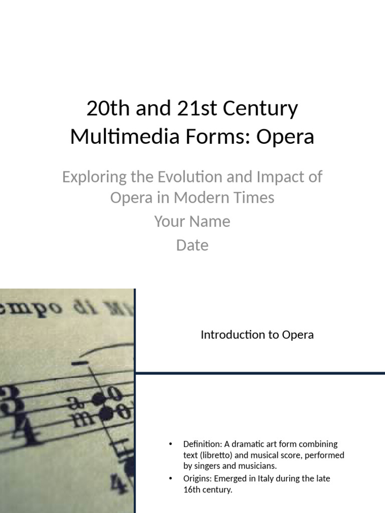20th and 21st Century Multimedia Forms Opera | PDF | Opera | Multimedia