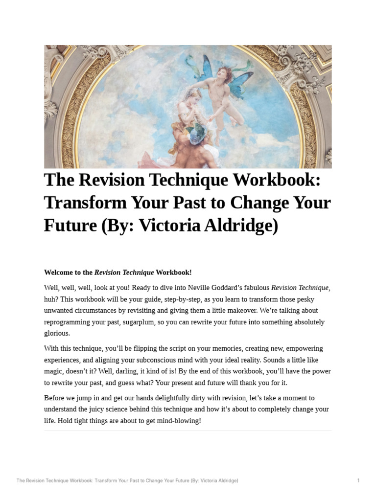 The Revision Technique Workbook: Transform Your Past To Change Your ...