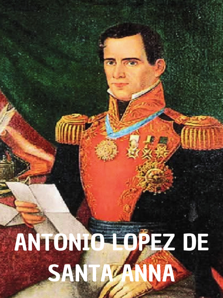 Antonio Lopez de Santa Aanna - 20250214 - 104415 - 0000 | PDF