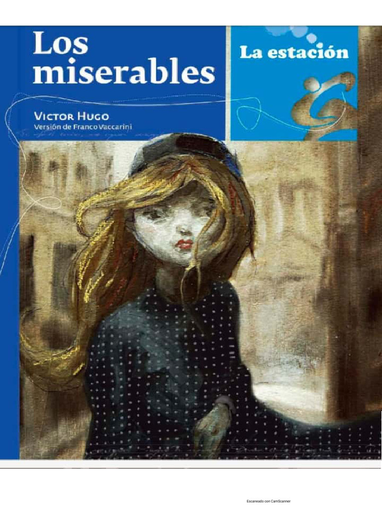 Los Miserables - La Estación - B3af696fc2db5b93fde94 - 250218 - 193338 | PDF