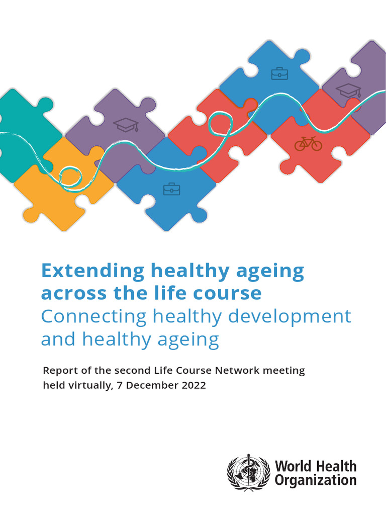 Extending Healthy Ageing | PDF | World Health Organization | Ageing