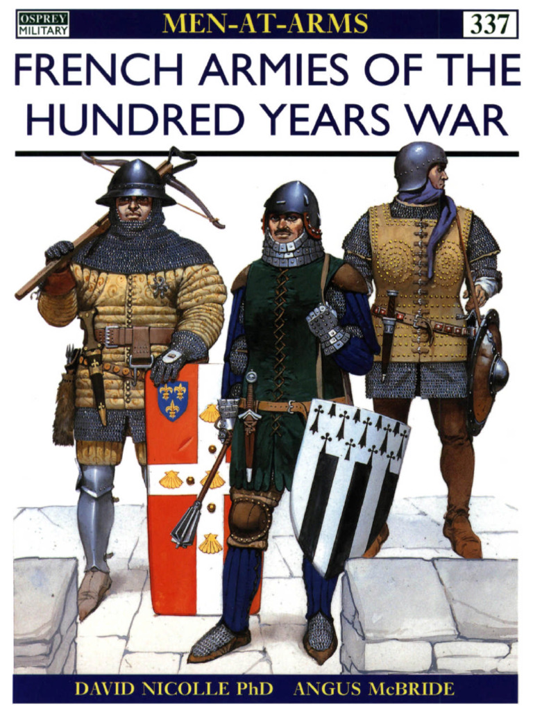 Osprey Men at Arms 337 French Armies of The Hundred Years War | PDF