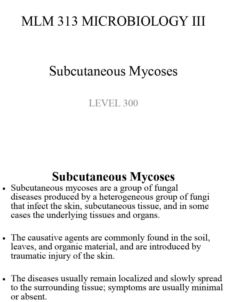Lecture 7 8 - Subcutaneous Mycosis | PDF | Diseases And Disorders ...