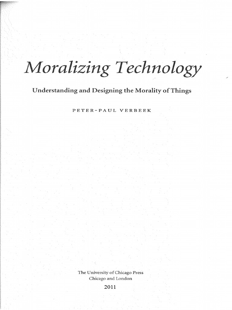 Verbeek 2011 - Moralizing Technology | PDF