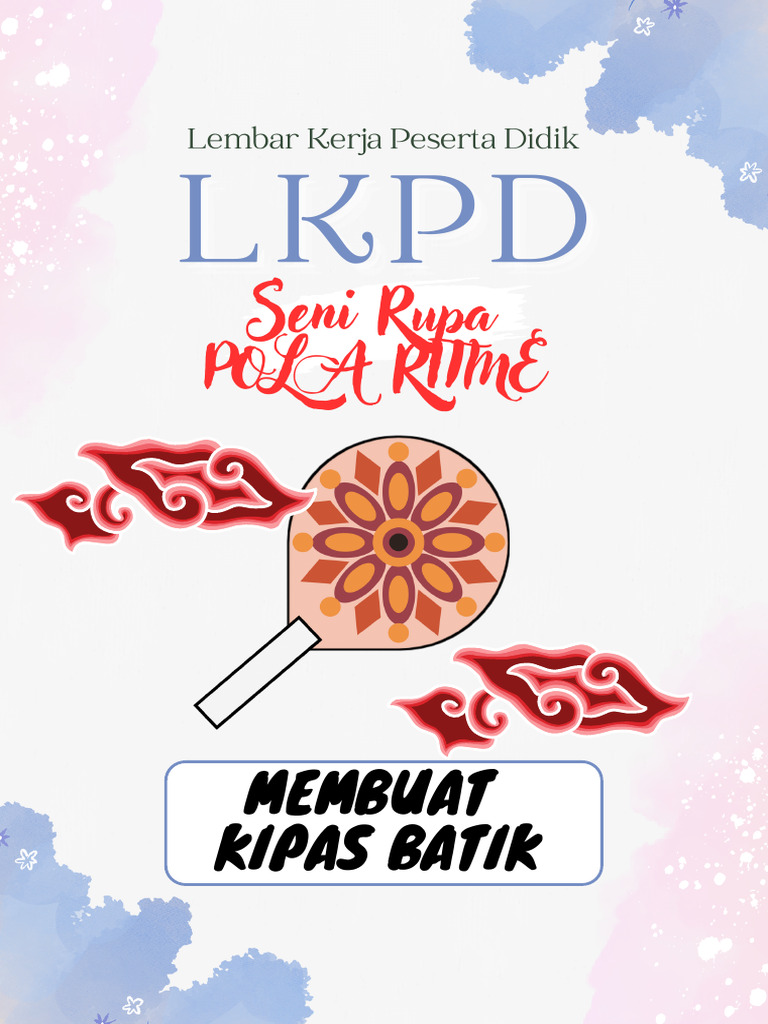 LKPD Seni Rupa Ritme Membuat Kipas Batik | PDF