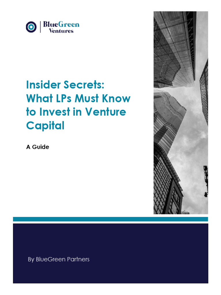 Insider Secrets What Lps Must Know To Invest in Venture Capital | PDF ...