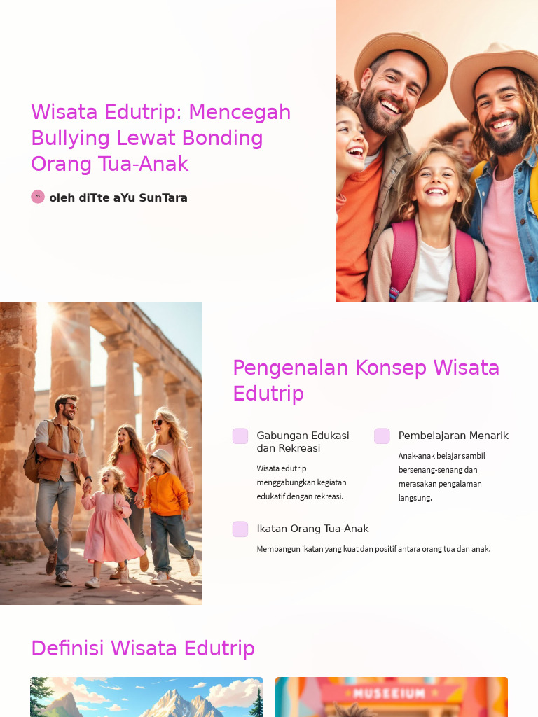 Wisata-Edutrip-Mencegah-Bullying-Lewat-Bonding-Orang-Tua-Anak | PDF