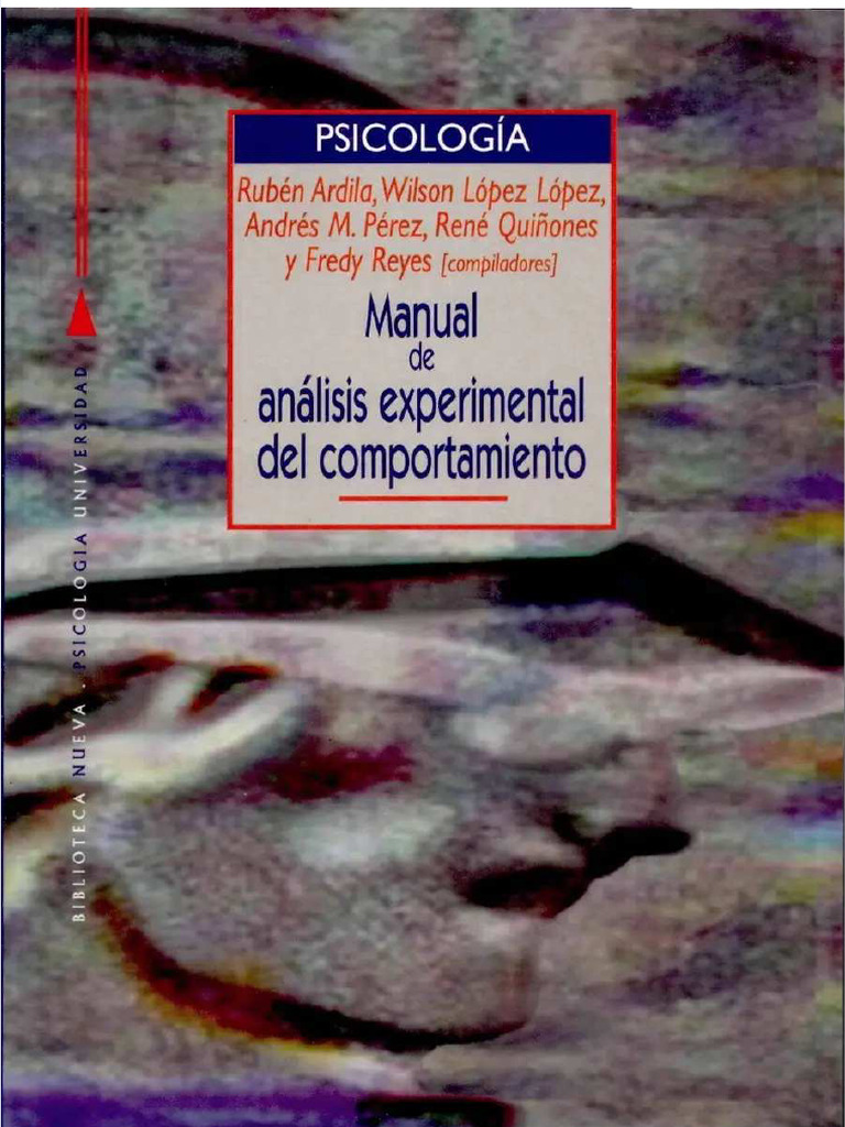 Ardila, R., Et Al. (1998). Manual de Análisis Experimental Del Comportamiento | PDF | Sicología ...