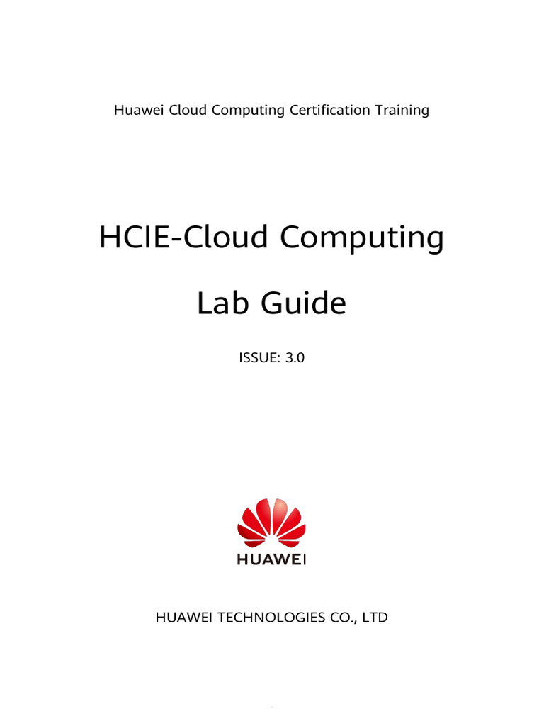 1 HCIE-Cloud Computing V3.0 Lab Guide | PDF | Cloud Computing ...