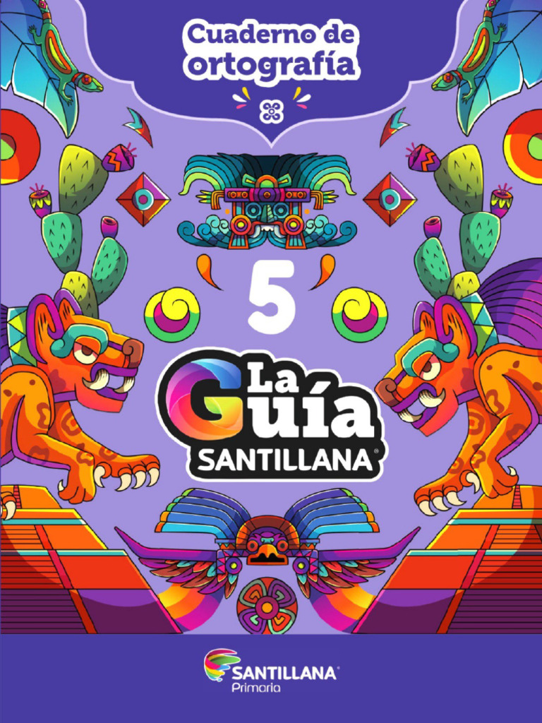 Cuaderno de Ortografia 5 La Guia Santillana 2024 2025 1 | PDF