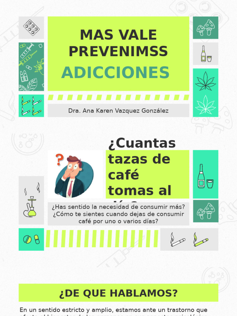Adicciones: Síntomas y Prevención | PDF | Drogas | Despachador de drogas