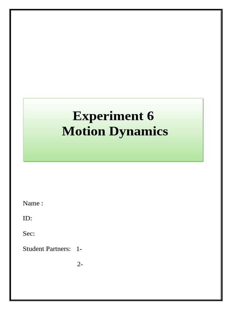 EXp6 Motion Dynamics New | PDF | Force | Classical Mechanics