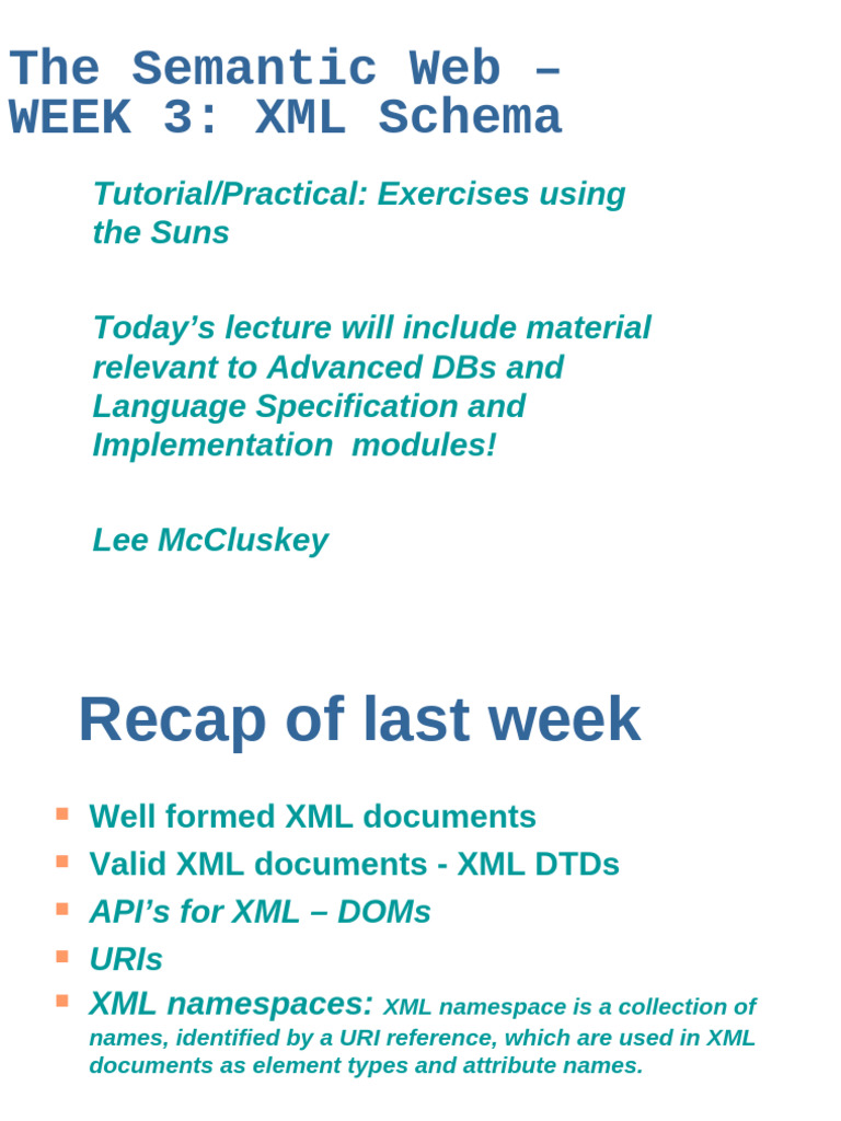 Semantic Web Lecture 3 | PDF | Xml | Xml Schema