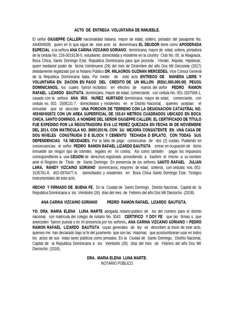 Acto de Entrega Voluntaria de Inmueble Lizardo y Ana Carina Vizcaino ...