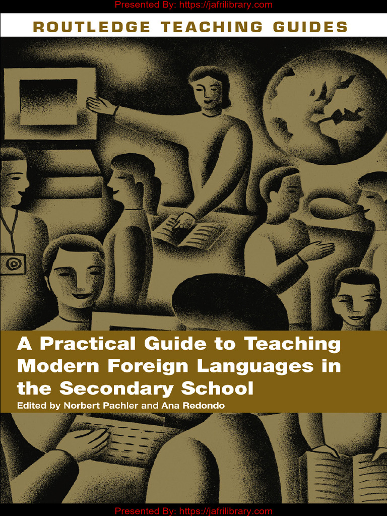 A Practical Guide To Teaching of Modern Foreign Languages | PDF | Language Education | Foreign ...