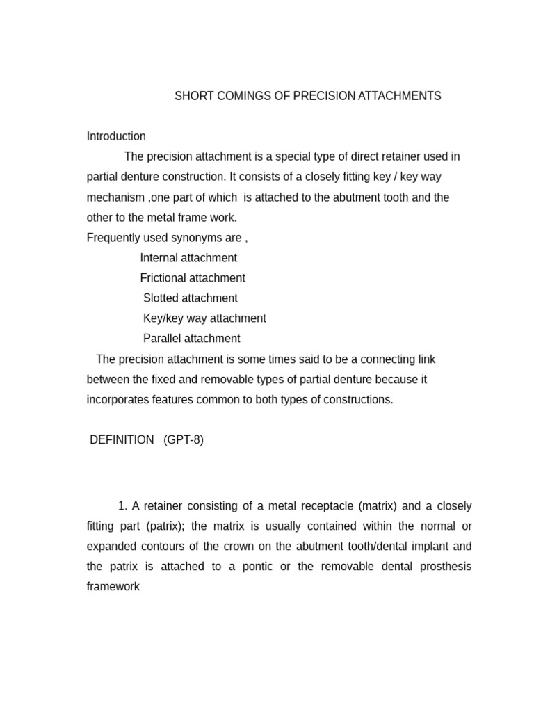 SHORT COMINGS OF PRECISION ATTACHMENTS | PDF | Dentures | Medical Specialties