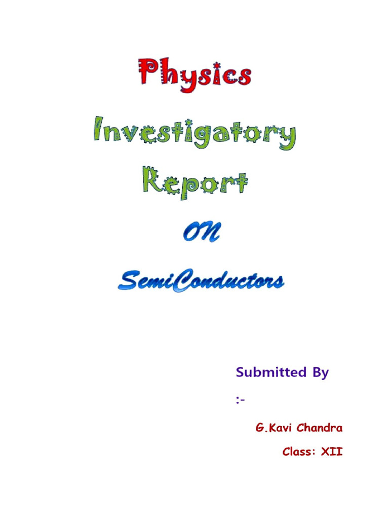 Semiconductor Project Report | PDF | P–N Junction | Semiconductors
