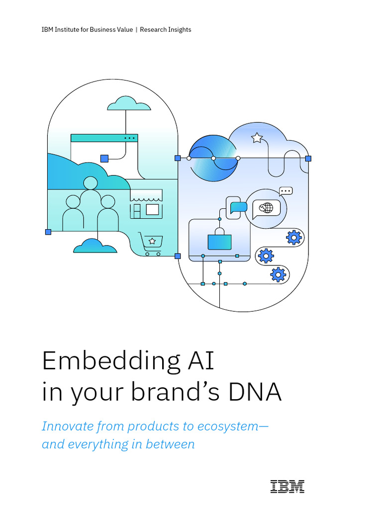 Embedding Ai in Your Brands Dna | PDF | Artificial Intelligence | Intelligence (AI) & Semantics