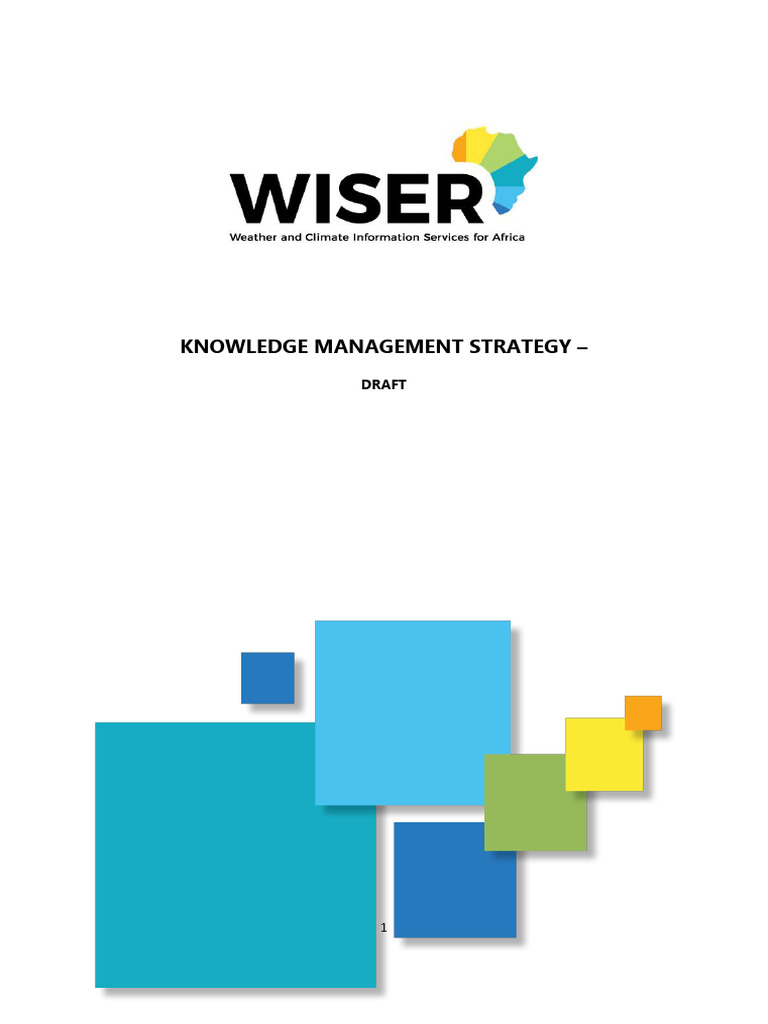 Annex 20 Knowledge Management Strategy Draft 13 May 0 | PDF | Knowledge ...