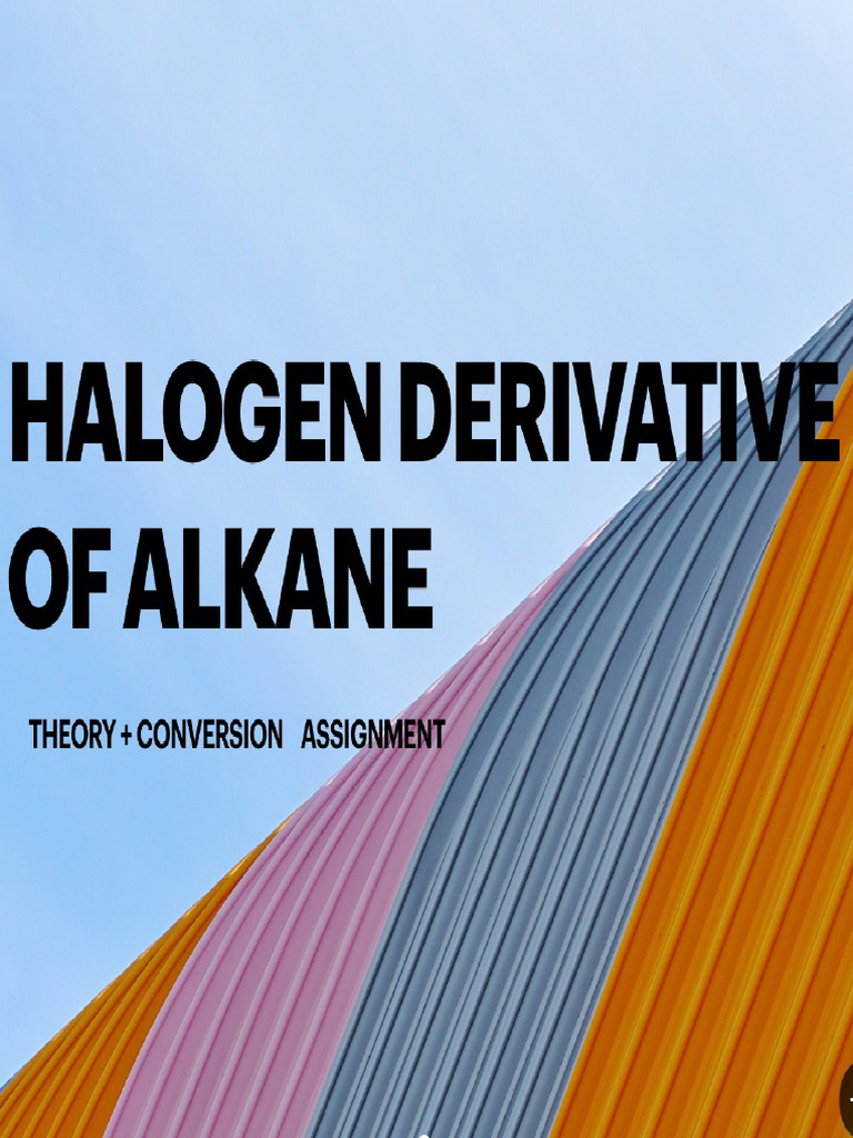 Halogen Derivatives in Organic Chemistry | PDF | Ethylene | Organic ...