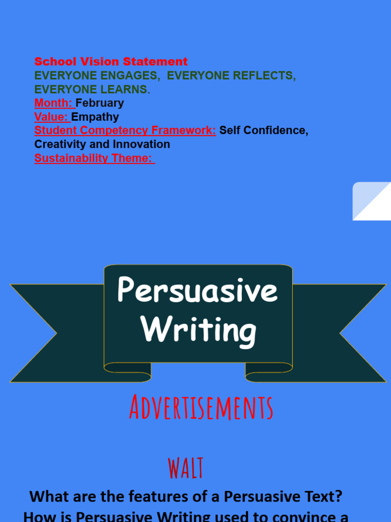 Week 5 - Persuasive Writing - PPT - 2 & 3 | PDF | Advertising | Persuasion