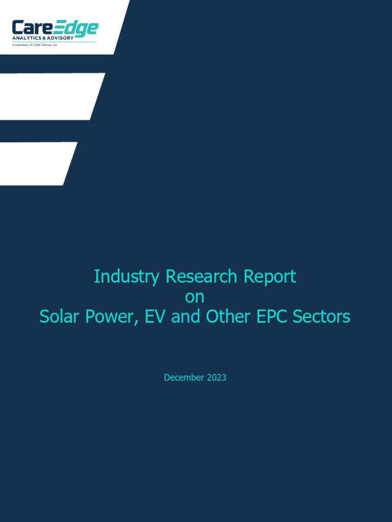 Industry Research Report On Solar Power, EV and Other EPC | PDF | Solar ...