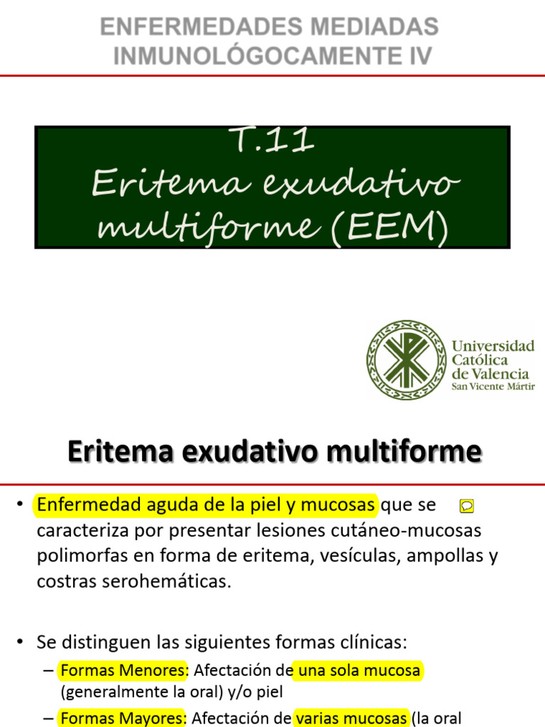 T11. Eritema Exudativo Multiforme | PDF | Enfermedades y trastornos | Especialidades Medicas