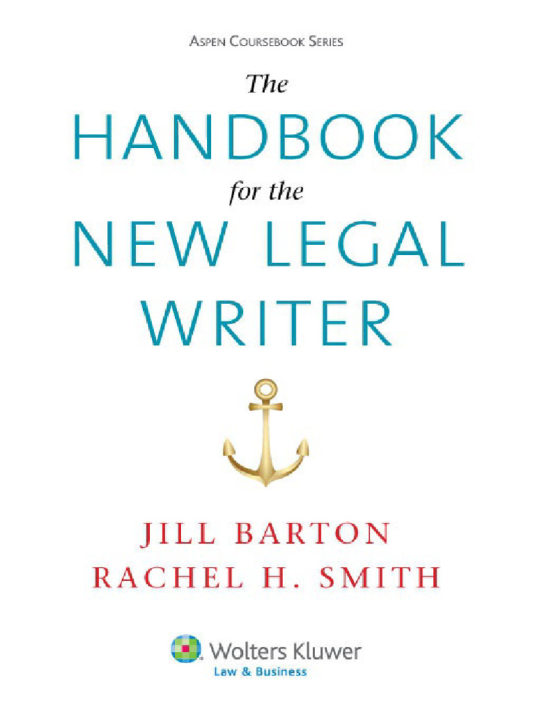 The Handbook For The New Legal Writer (Aspen Coursebook Series) | PDF ...